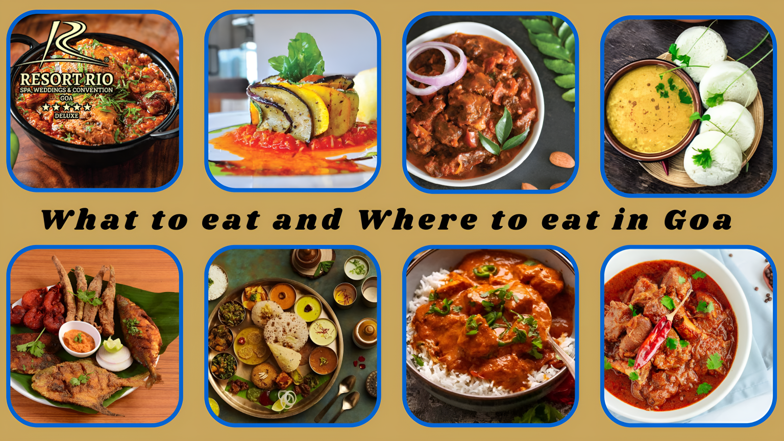 Goa's Seasonal Dishes: A Foodie's Guide to Must-Try Local Flavors