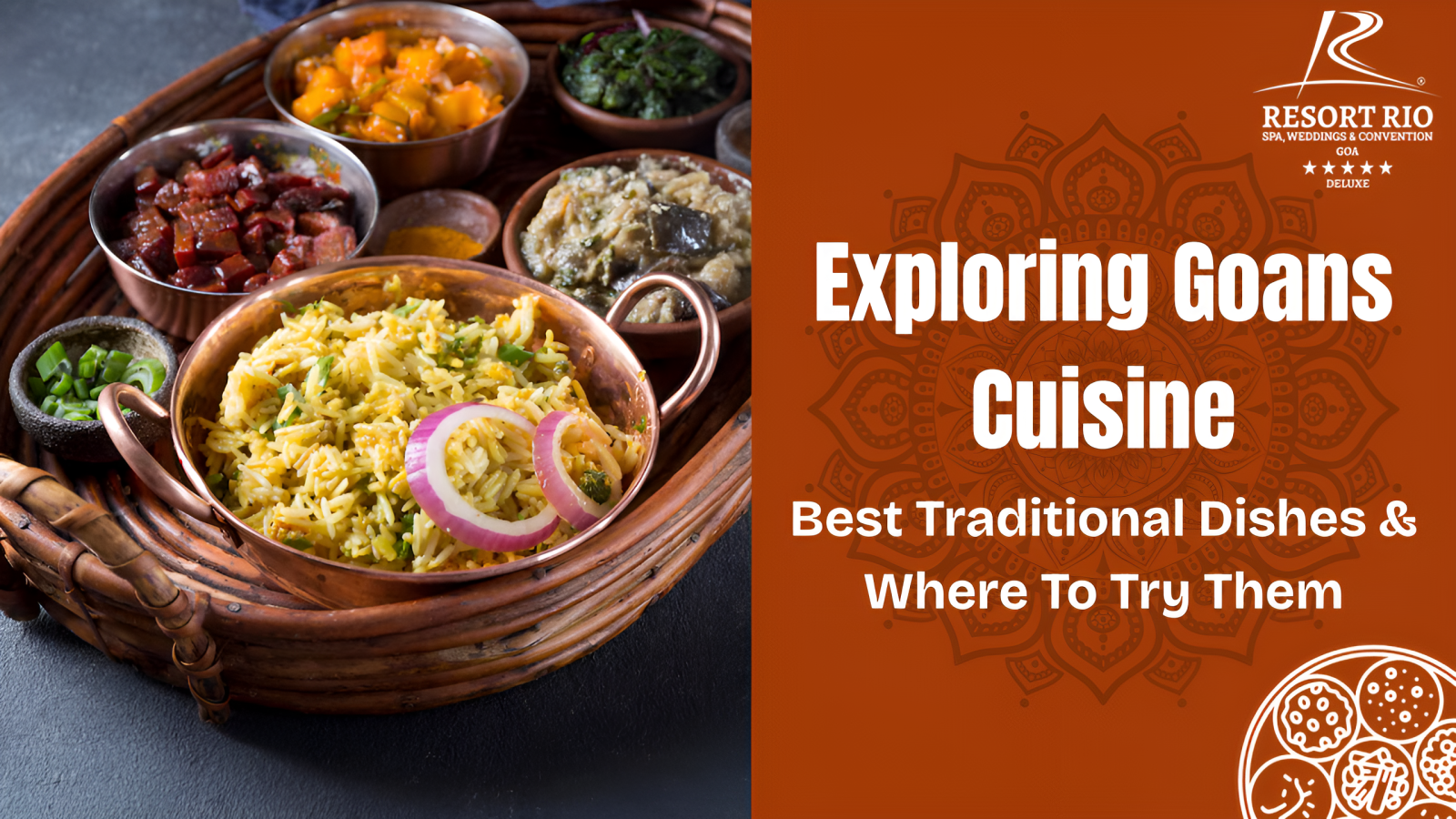 Goan Cuisine Guide | Top Traditional Dishes & Where to Eat