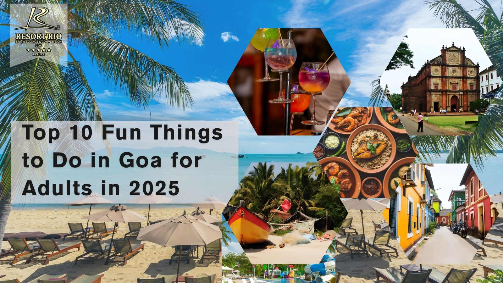 Fun things to do in Goa for Adults in 2025 | Resort Rio